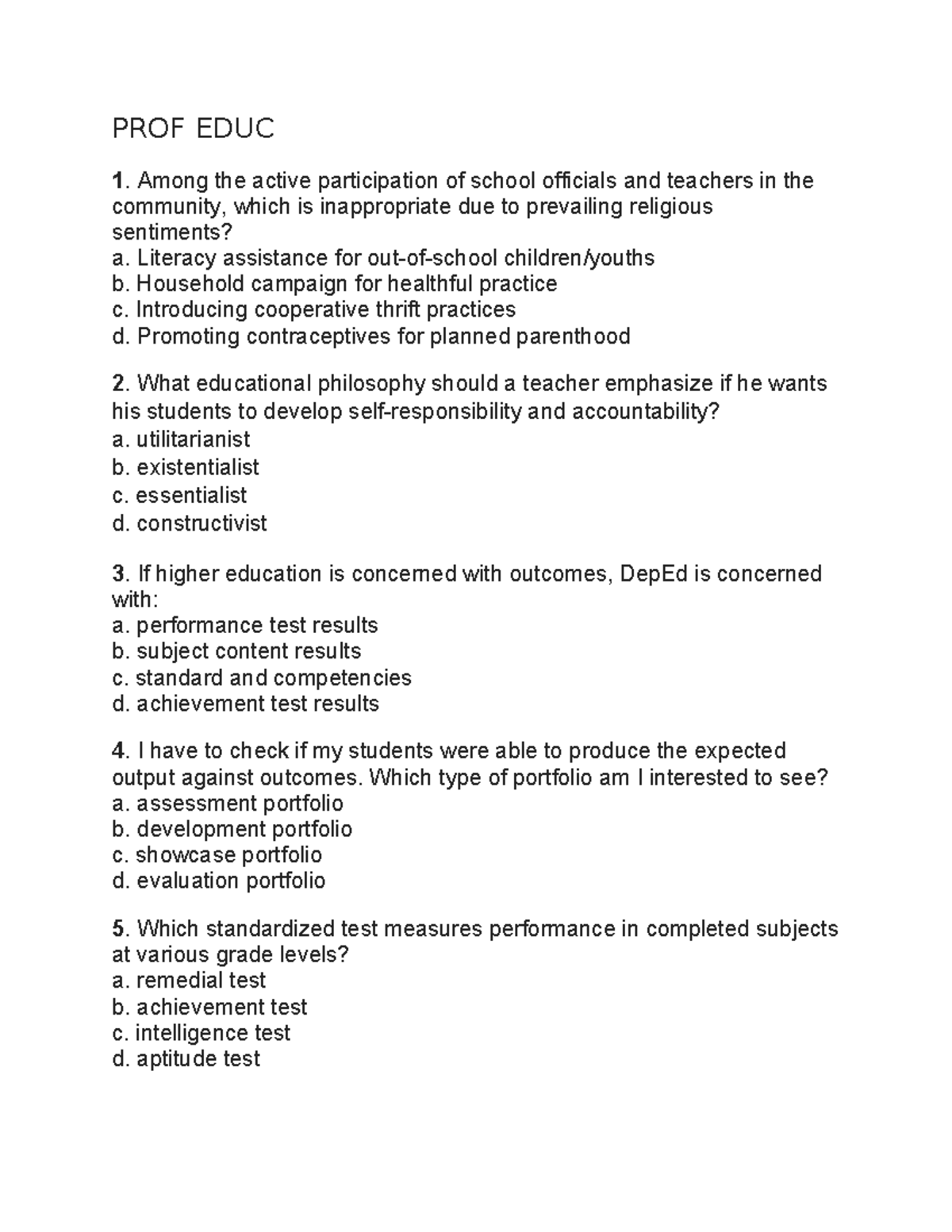 PROF-ED-1 - Probably I want to focus on prof ed 1 and prof ed 2 and the ...