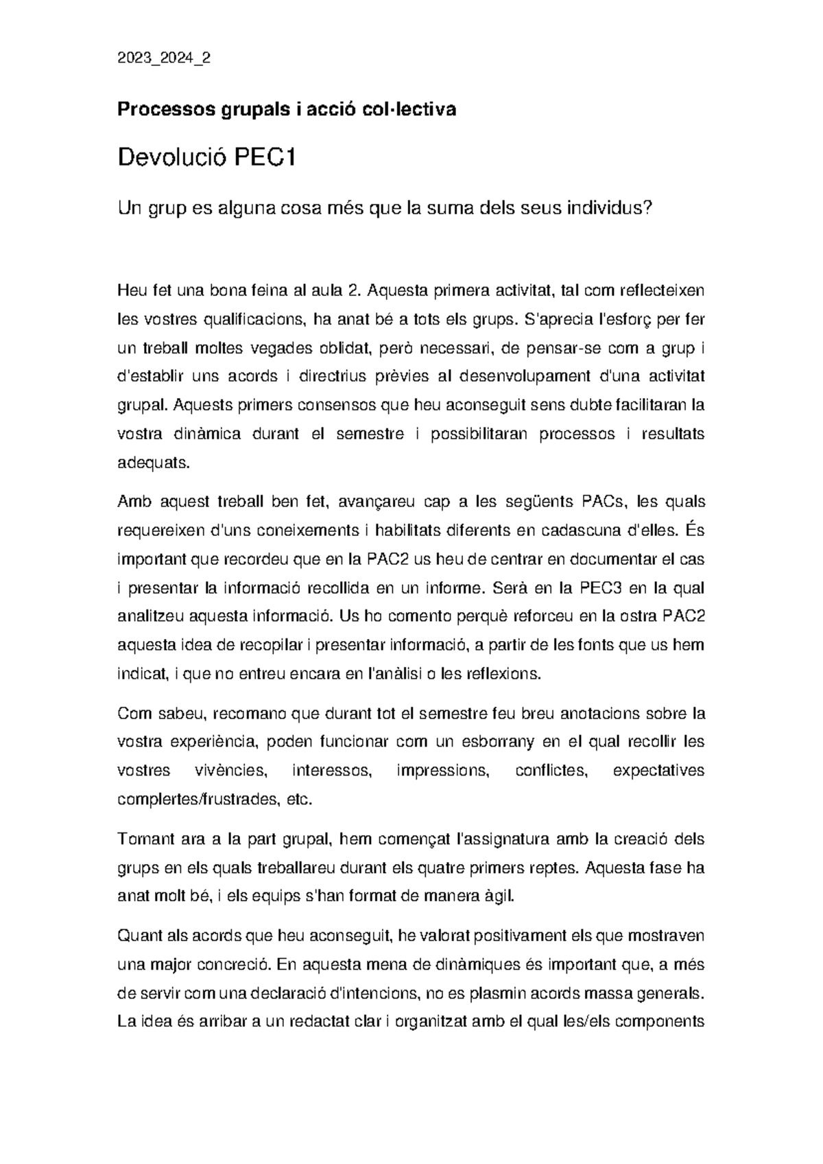 De V PAC1 - 2023_2024_ Processos grupals i acció col·lectiva Devolució PEC Un grup es alguna ...