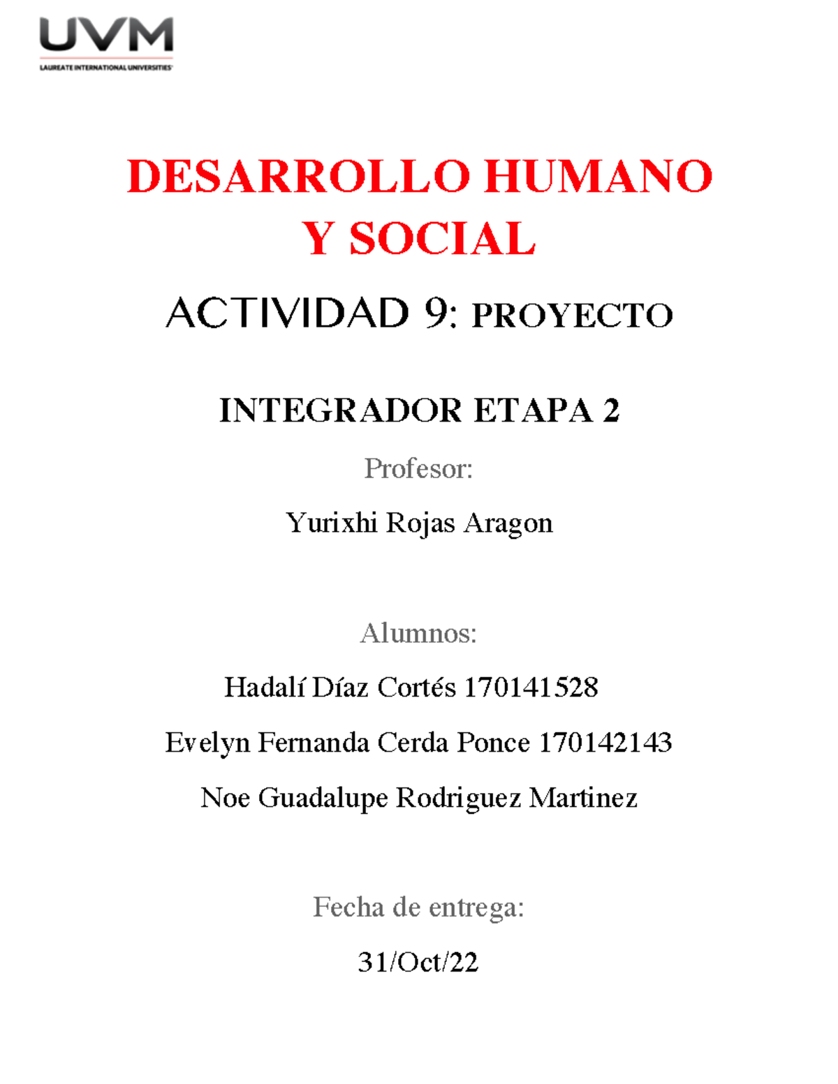 A#9HDC - en equipo - DESARROLLO HUMANO Y SOCIAL ACTIVIDAD 9: PROYECTO INTEGRADOR ETAPA 2 ...