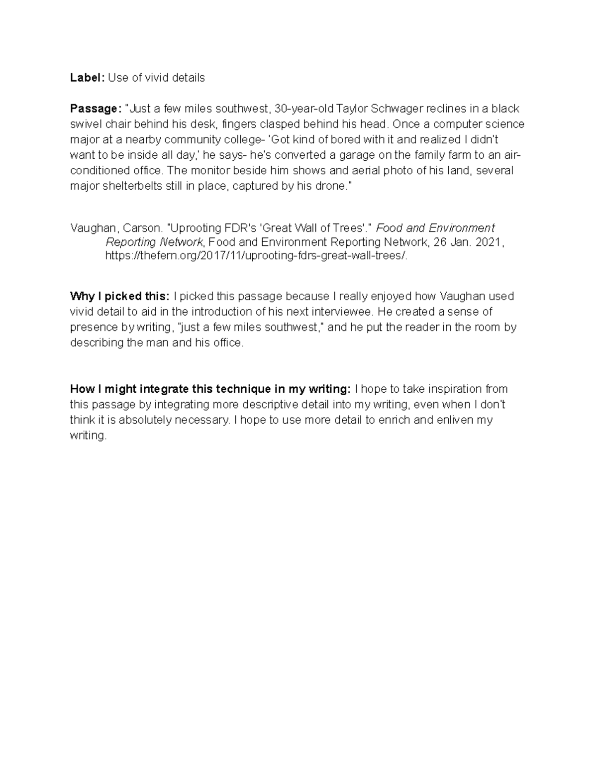 Mentor Text Analysis 3 - Label: Use of vivid details Passage: “Just a ...
