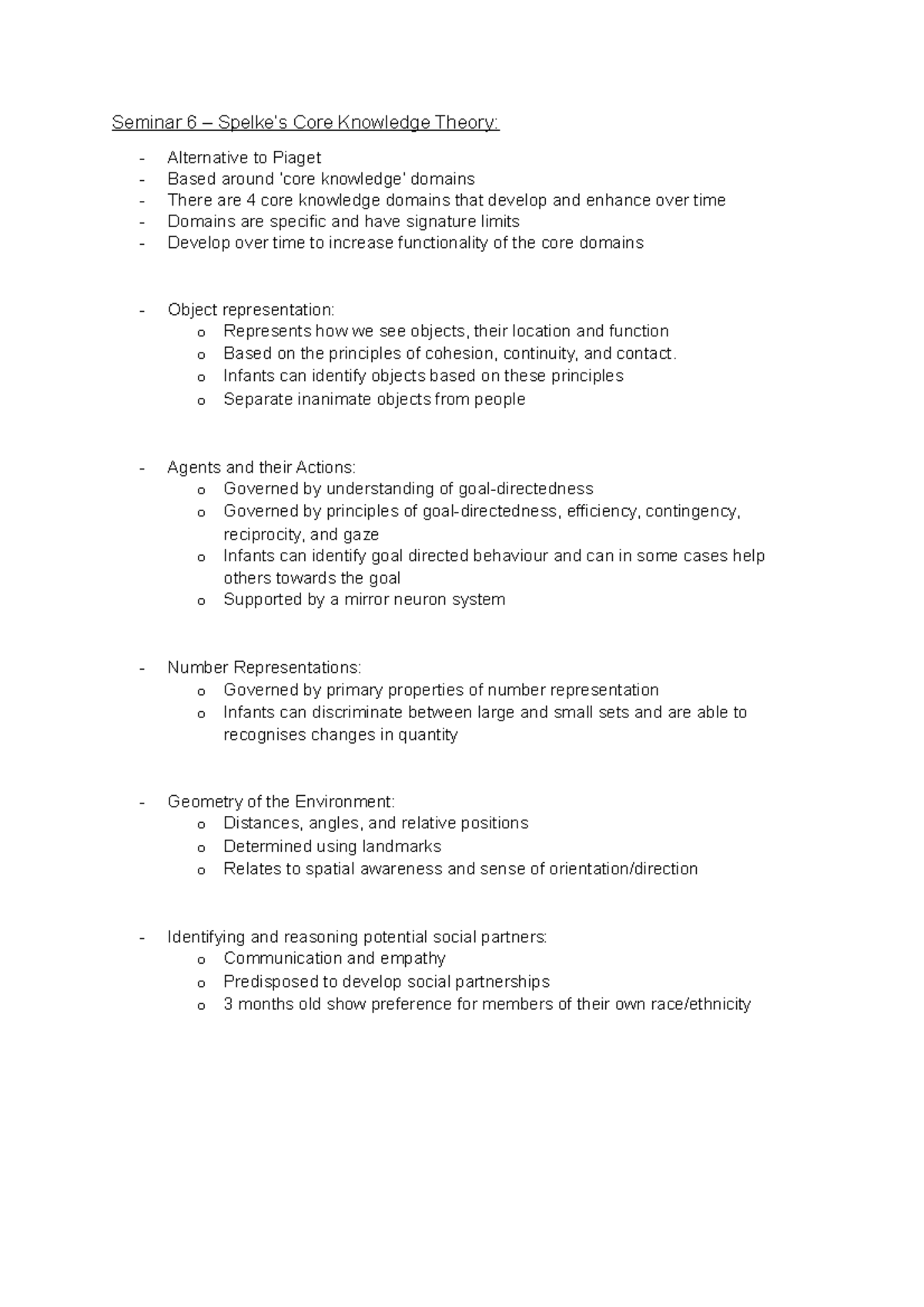 Seminar 6 – Spelke’s Core Knowledge Theory - o Infants can identify ...