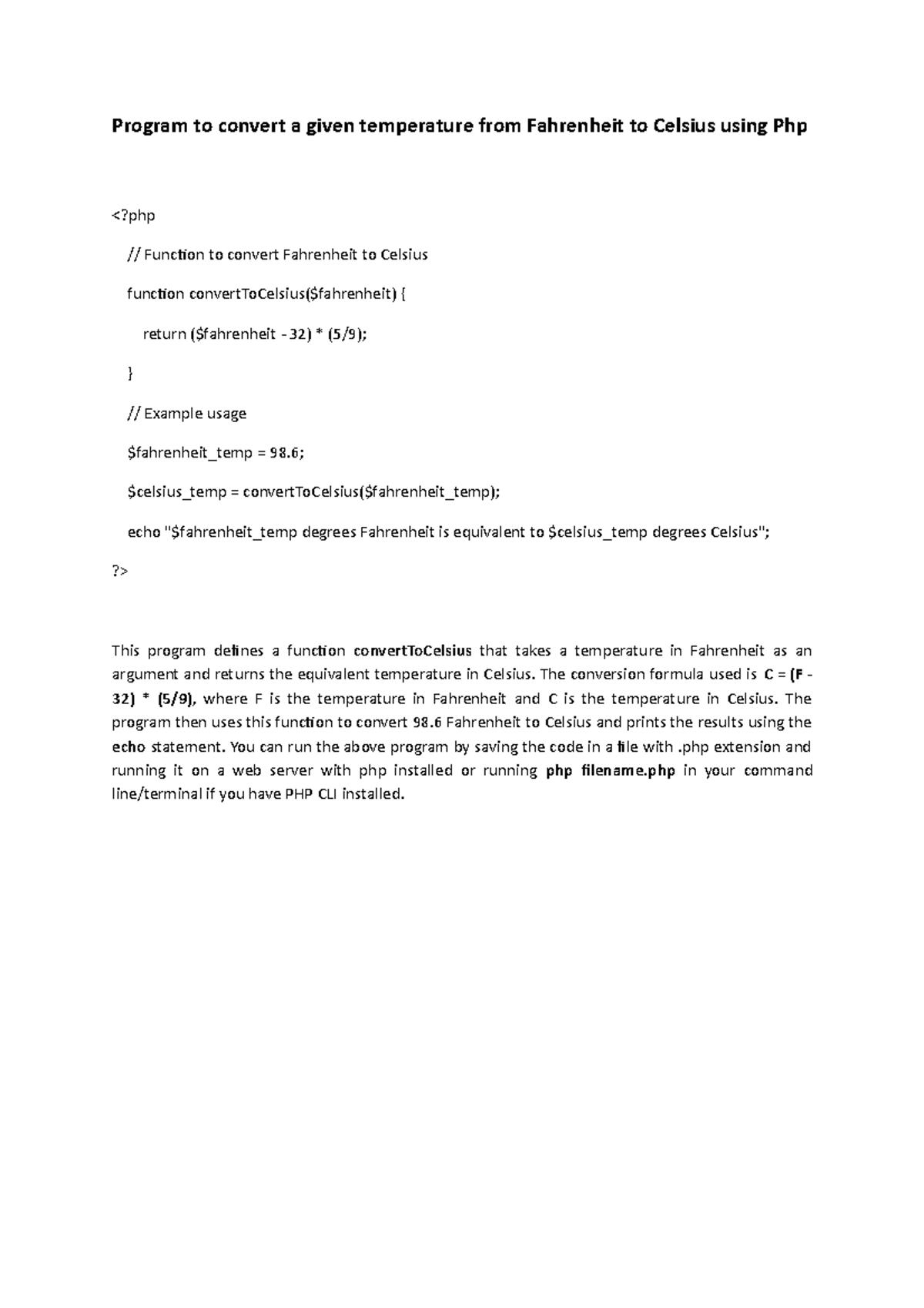 Fahrenheit to Celsius using Php - The conversion formula used is C = (F ...