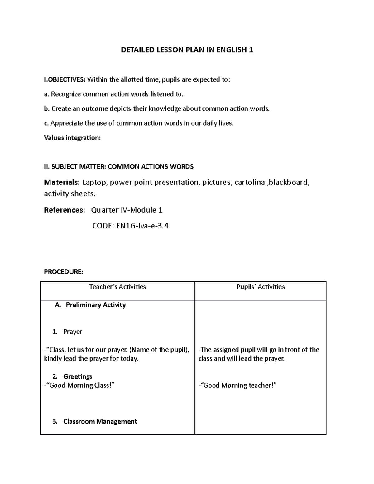 Detailed Lesson PLAN IN English 1 DETAILED LESSON PLAN IN ENGLISH 1 I