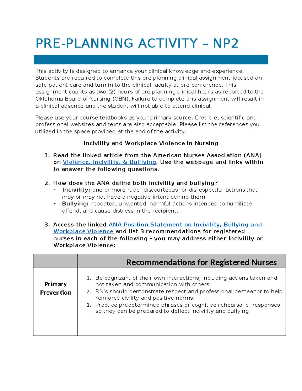 Pre Plan NP2 Incivility Violence student - PRE-PLANNING ACTIVITY – NP This activity is designed ...