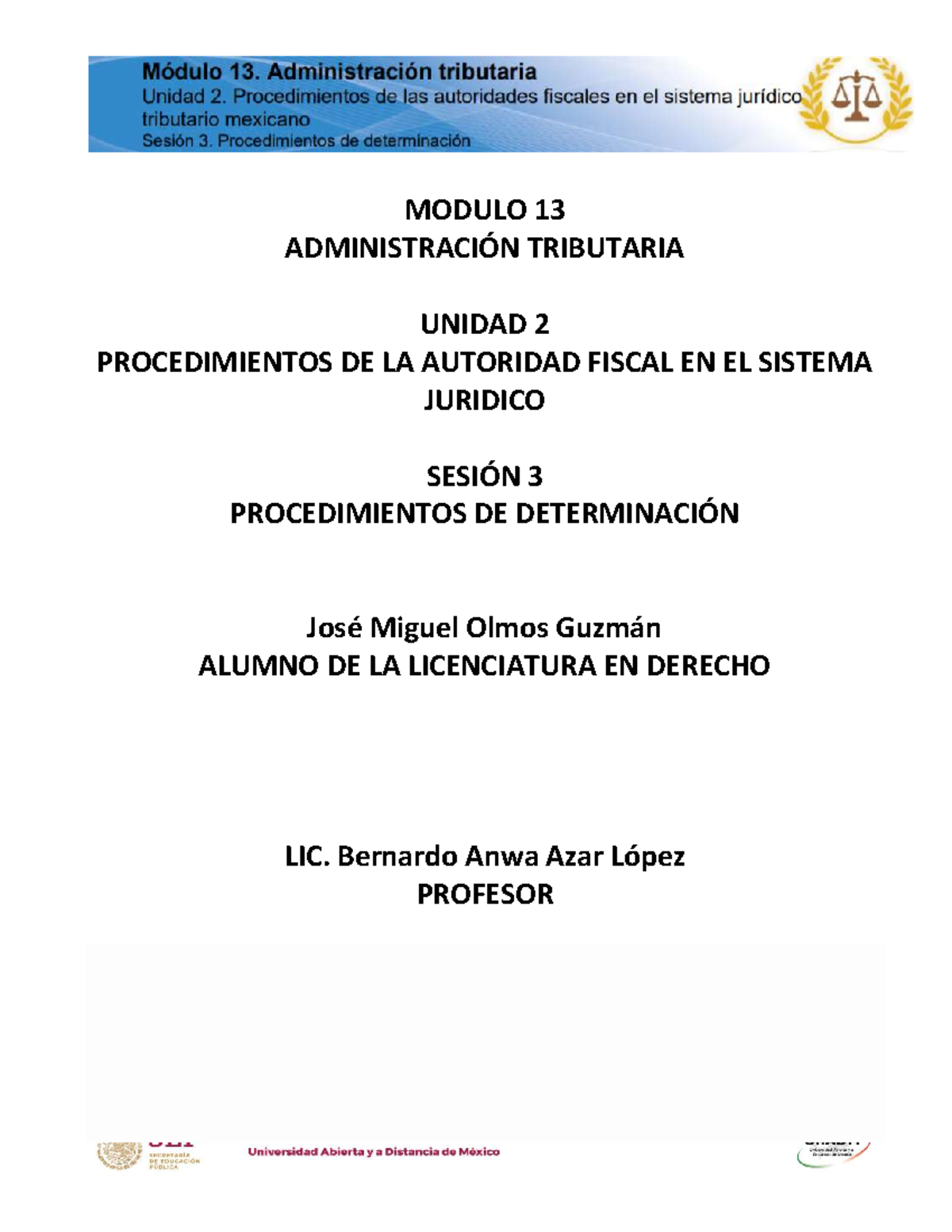 M13 U2 S3 JOOG - MATERIA FISCAL ACTIVIDAD 3 - Warning: TT: undefined ...