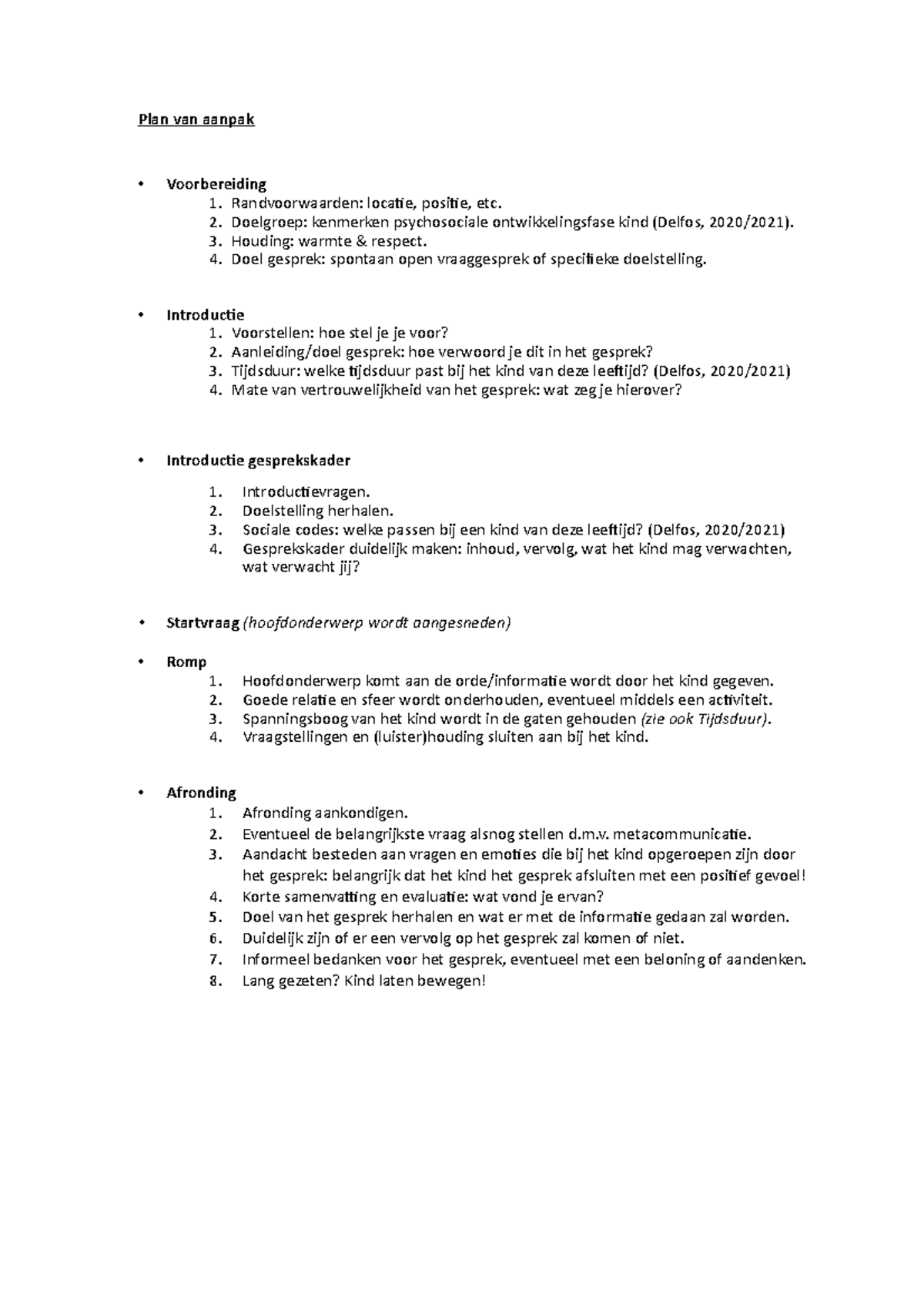 Plan van aanpak format - pedagogiek - Plan van aanpak Voorbereiding Randvoorwaarden: locatie ...