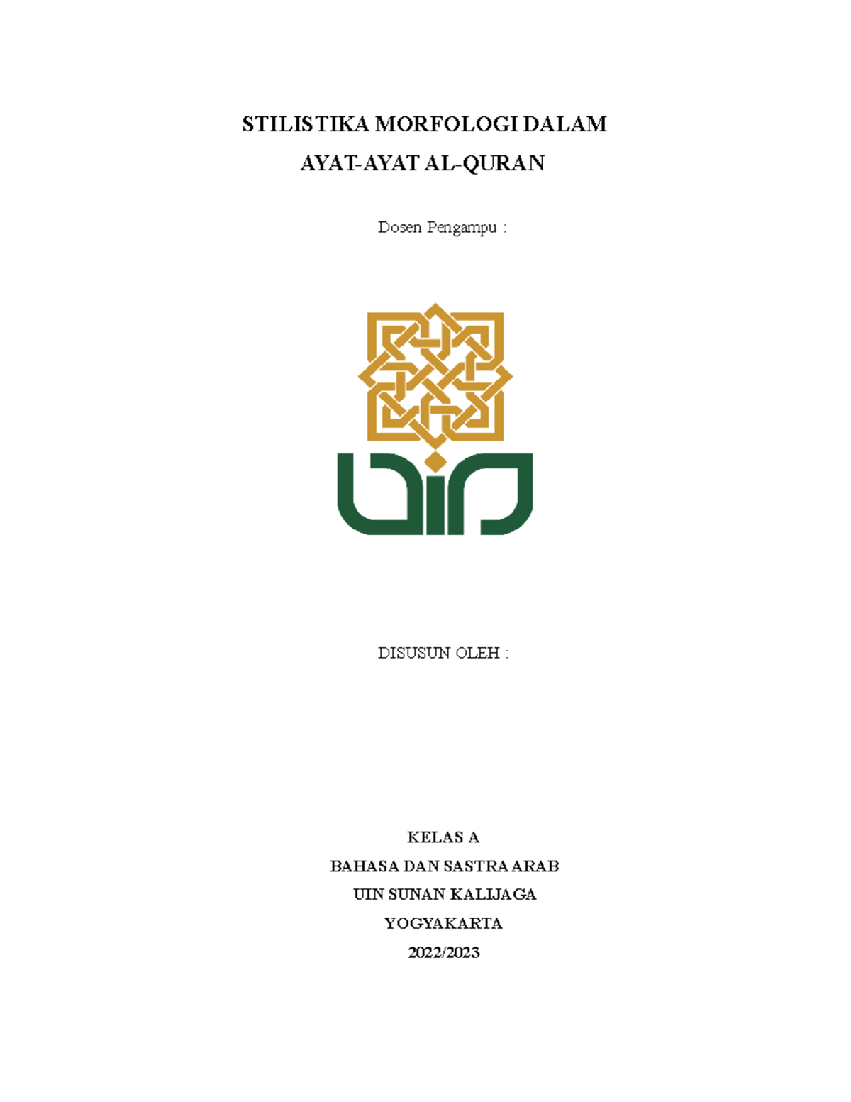 Stilistika Morfologi Dalam AL- Quran - STILISTIKA MORFOLOGI DALAM AYAT ...