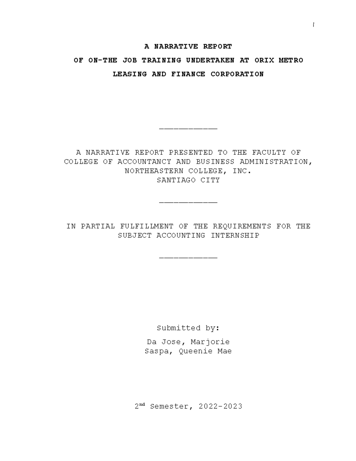 Preliminaries-Narrative - i A NARRATIVE REPORT OF ON-THE JOB TRAINING ...