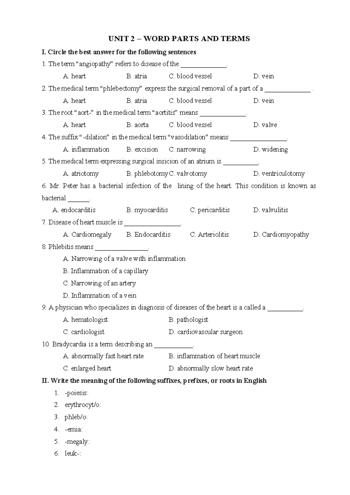 Word parts and terms 1 - Hmmm - UNIT 2 – WORD PARTS AND TERMS I. Circle ...