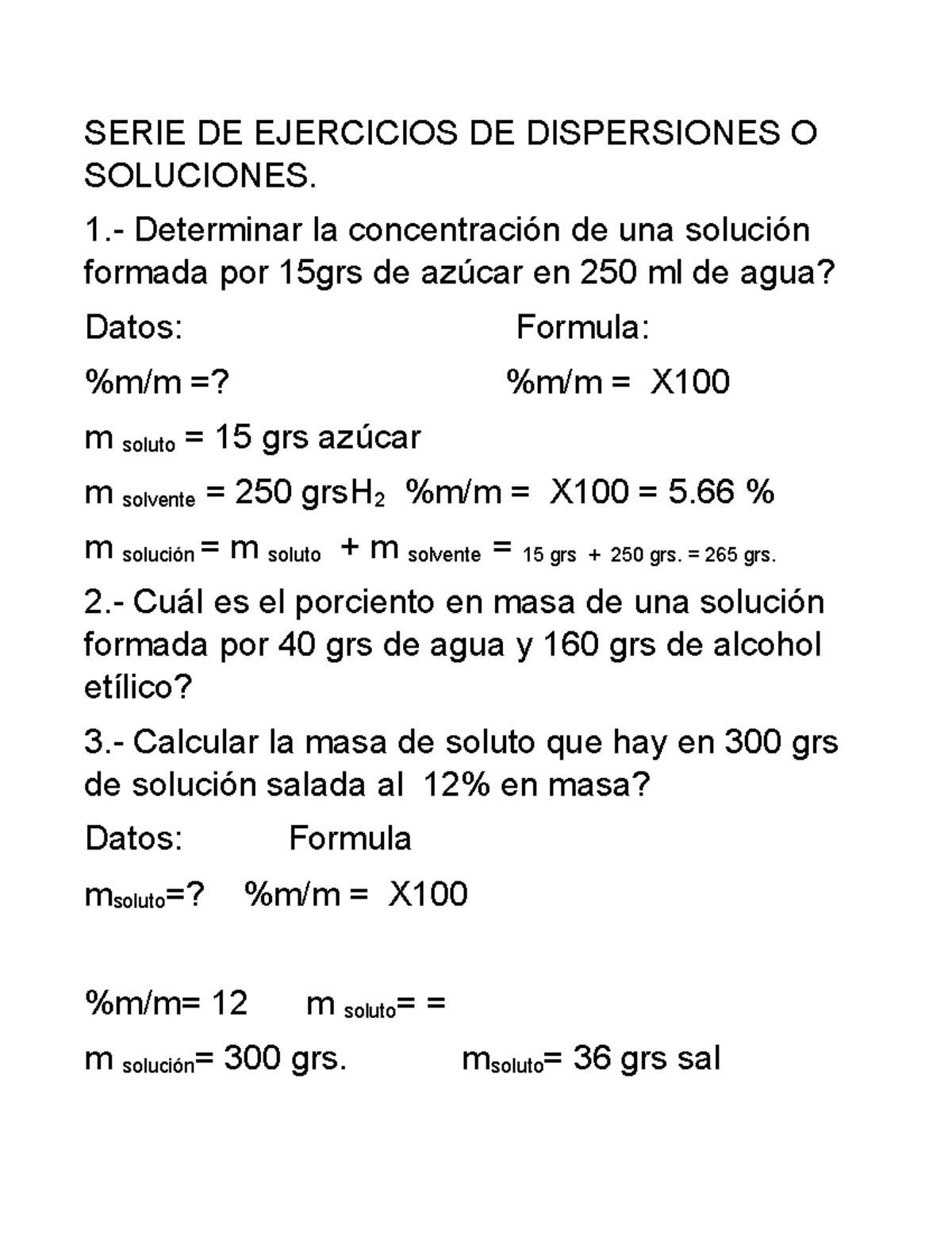 Serie DE Ejercicios DE Soluciones - SERIE DE EJERCICIOS DE DISPERSIONES O SOLUCIONES. 1 ...
