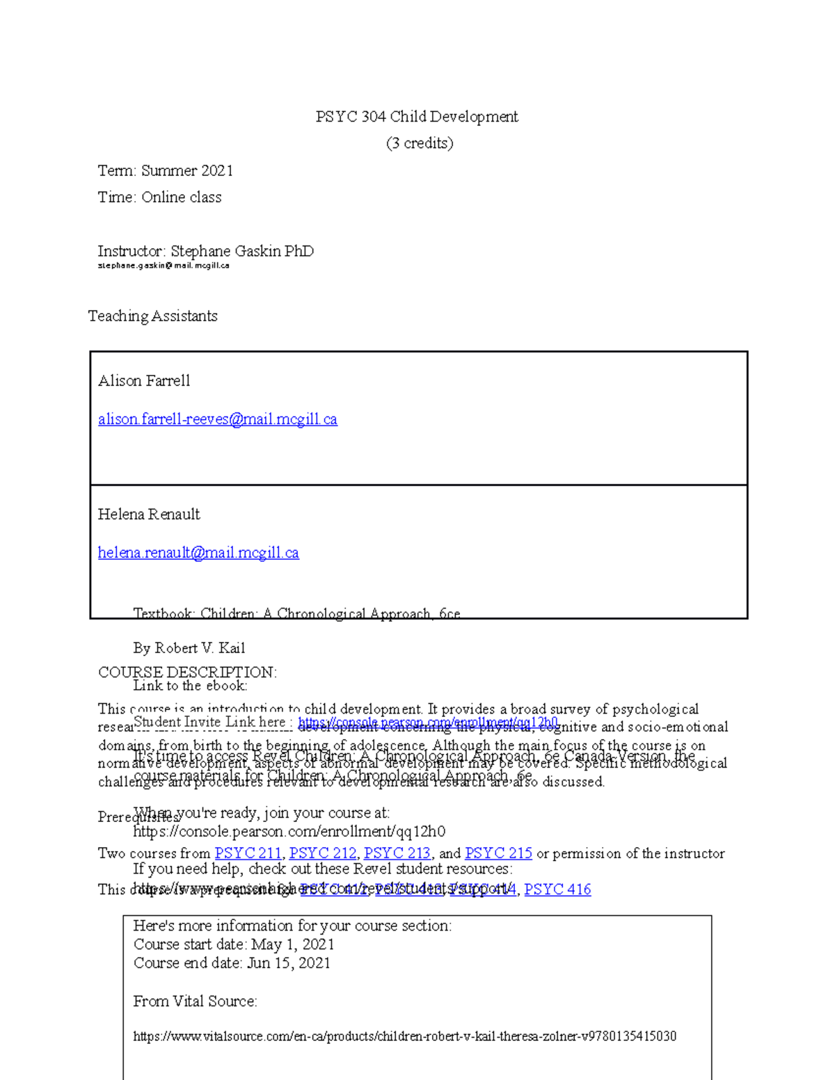 Updated Outline summer 202021-1 - PSYC 304 Child Development (3 credits) Term: Summer 2021 Time ...