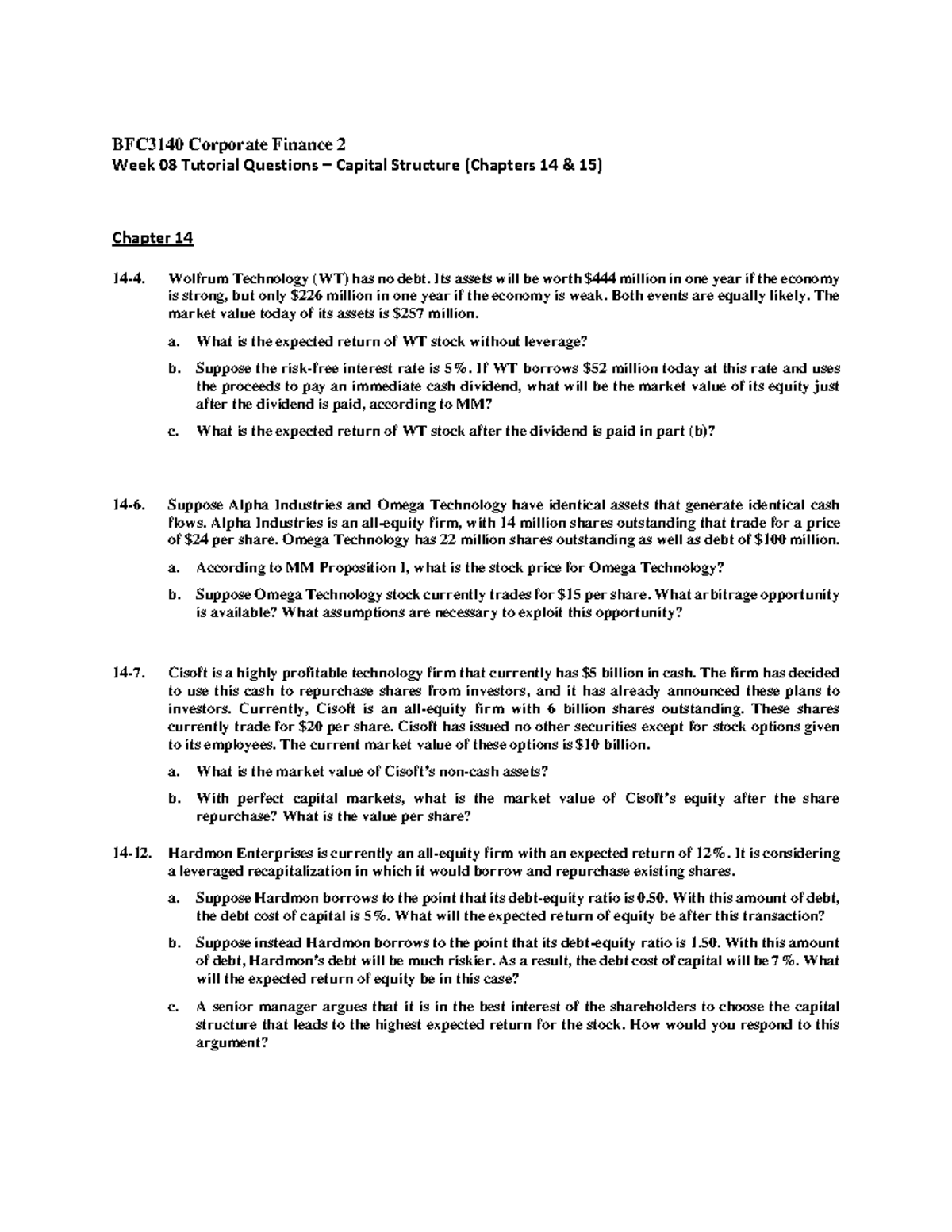 Wk 8 Qs - Tut - BFC3140 Corporate Finance 2 Week 08 Tutorial Questions ...