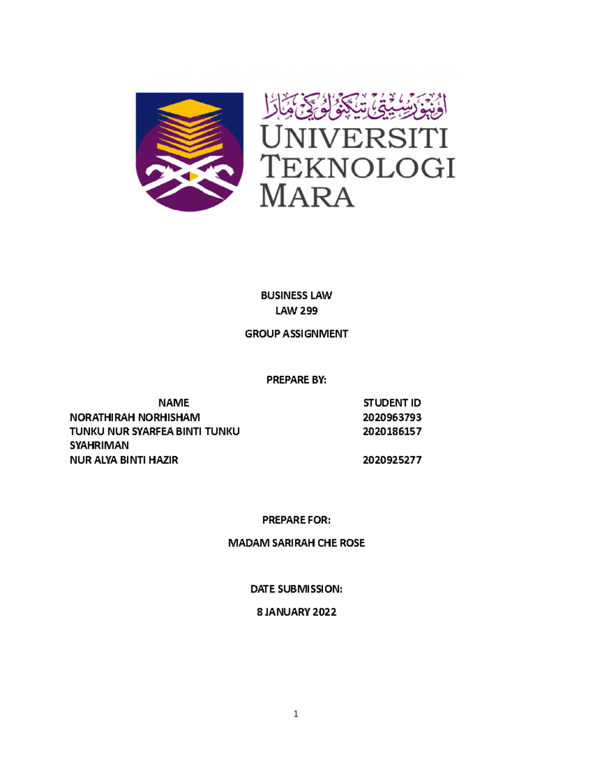 Assignment LAW299 202018 6157 2020925277 2020963793 - BUSINESS LAW LAW ...