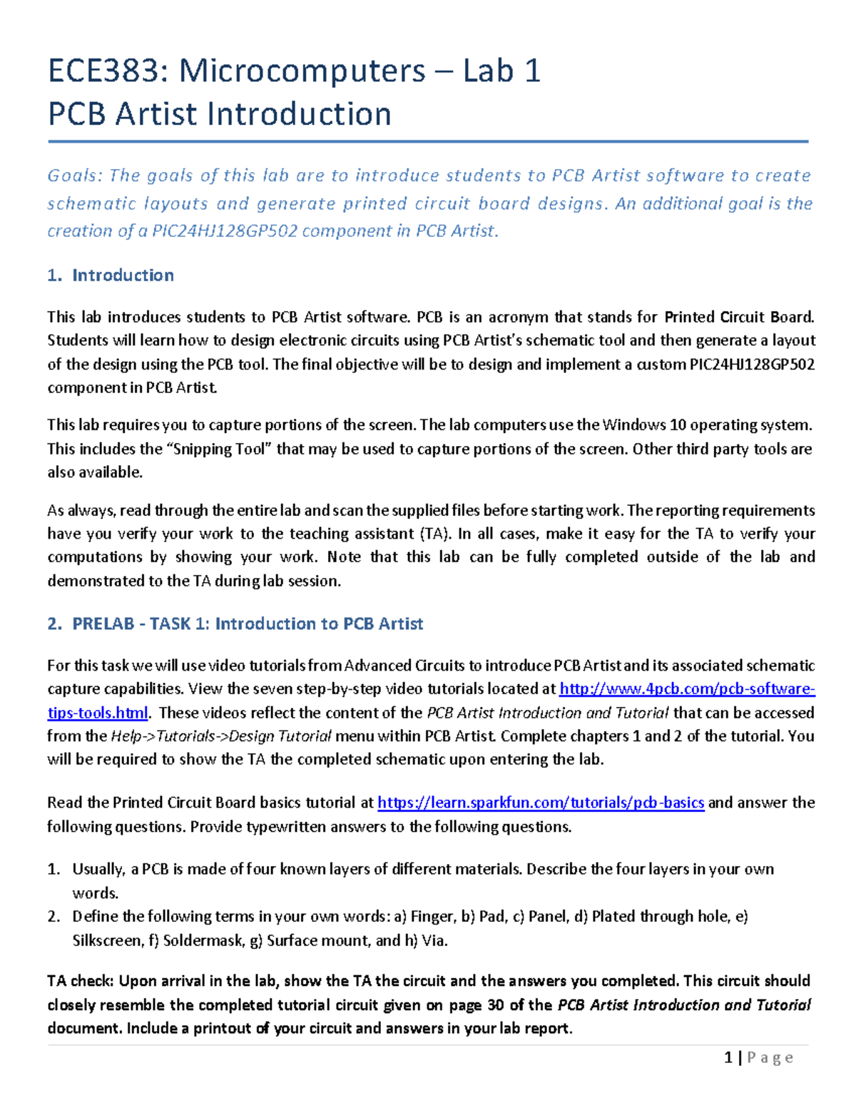 LAB 1 - January 12, 2017 - ECE383: Microcomputers Lab 1 PCB Artist Introduction Goals: The goals ...