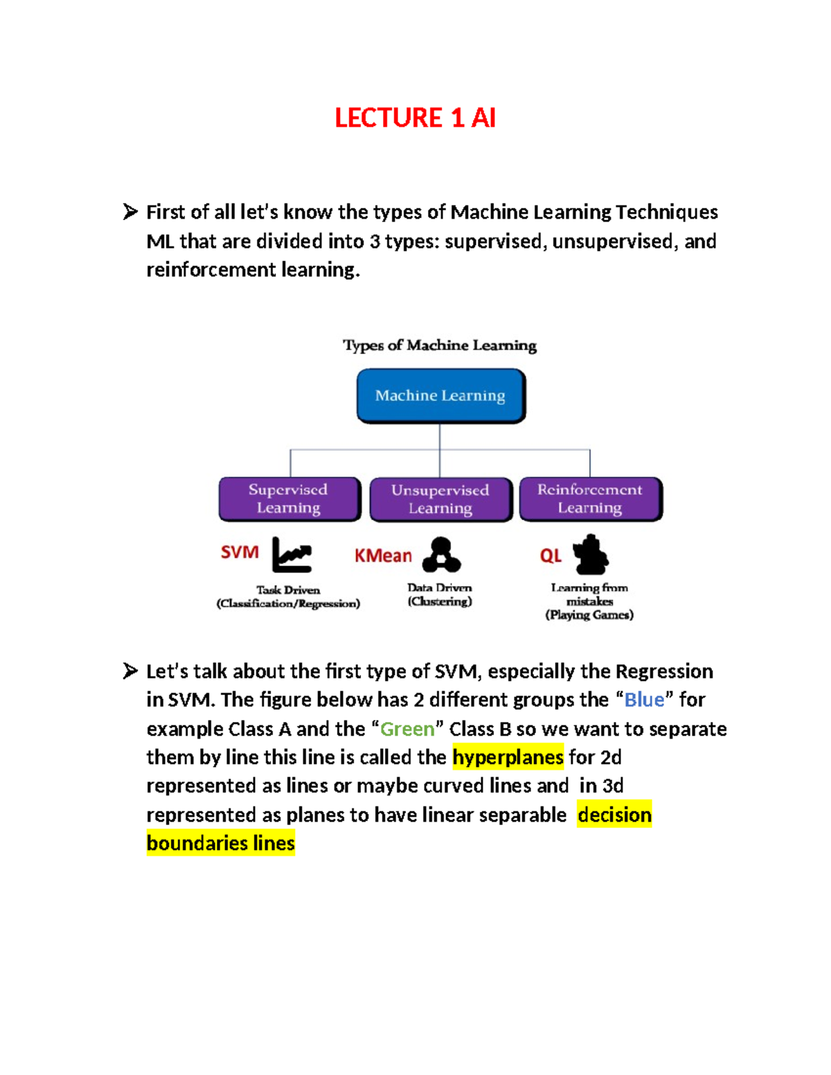 Summary before midterm AI - LECTURE 1 AI First of all let’s know the types of Machine Learning ...