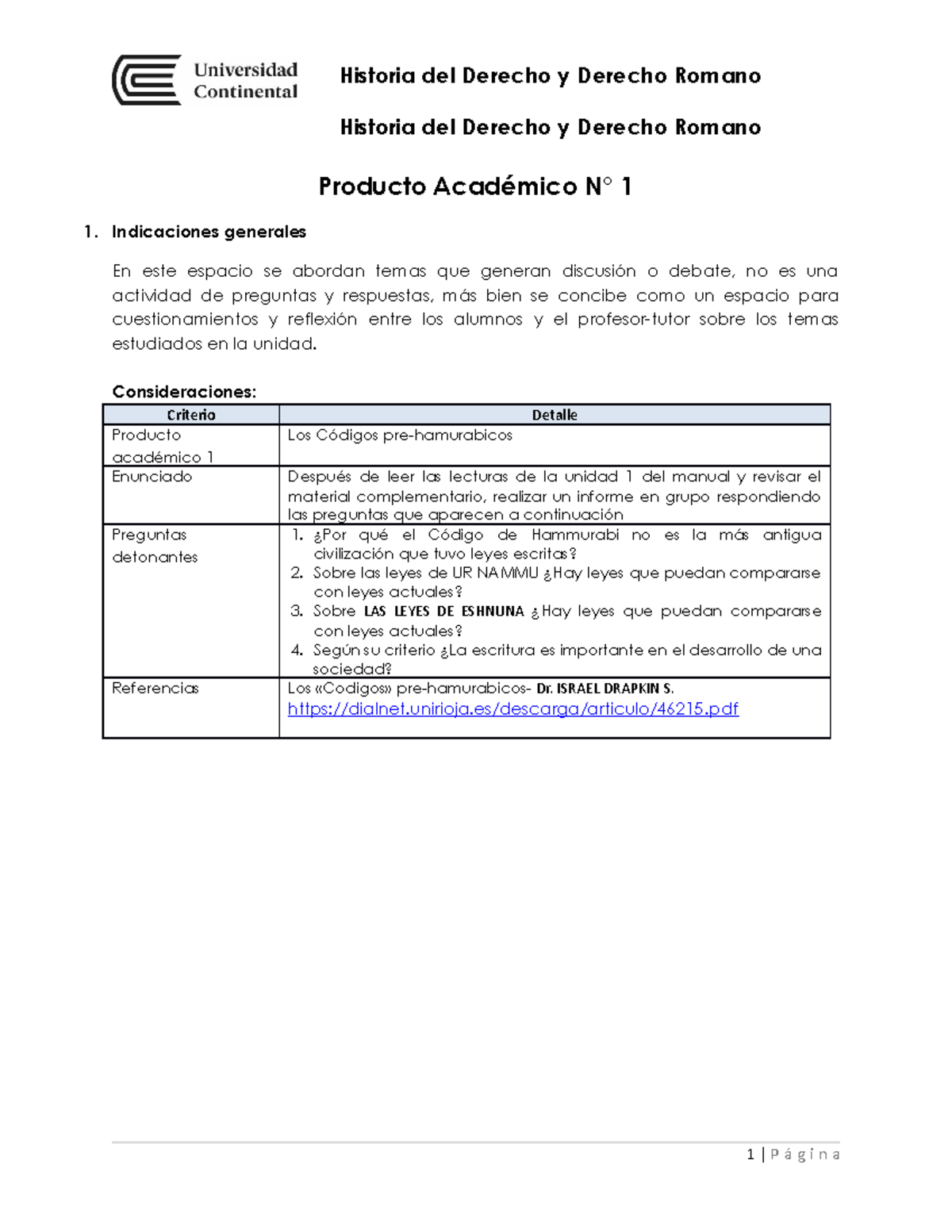 Producto académico 01 - Historia del Derecho - Producto Académico N° 1 1. Indicaciones generales ...