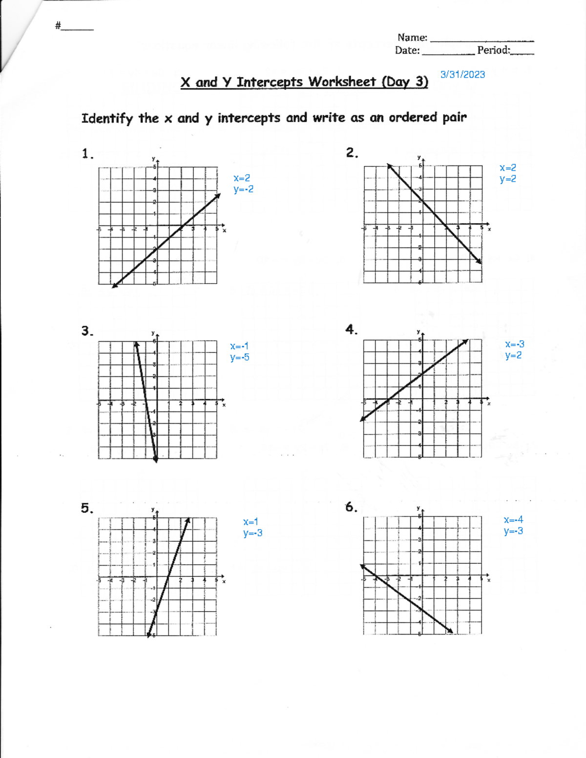 X and y intercept hw pt 2-1 - Name: Date: Period: X and y Intercepts ...