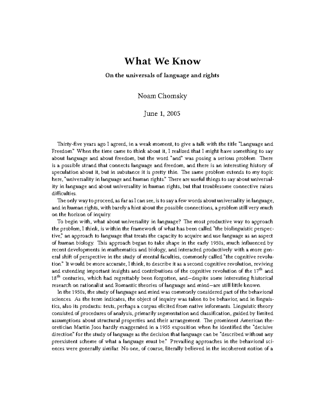 Noam chomsky what we know - What We Know On the universals of language ...