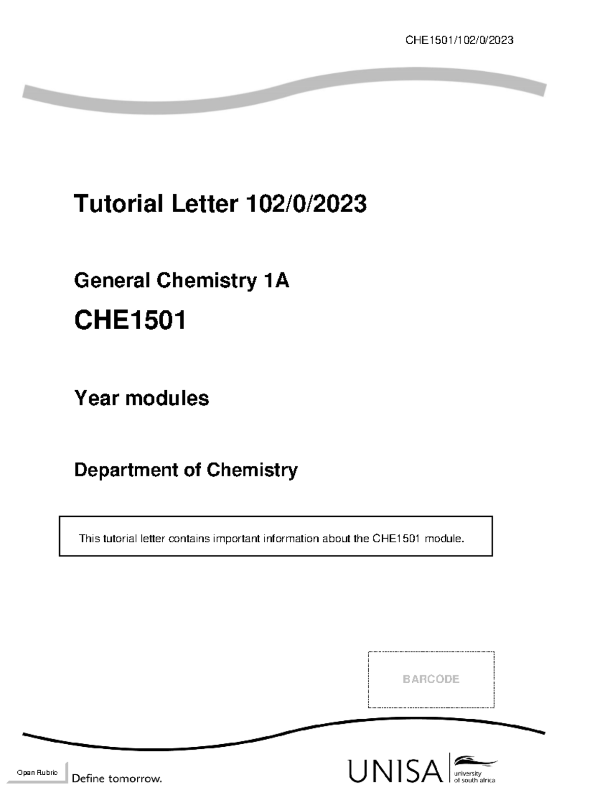 CHE1501 TL 102 2023 0 B - TUTORIAL LETTER 2023 - CHE1501/102/0 ...