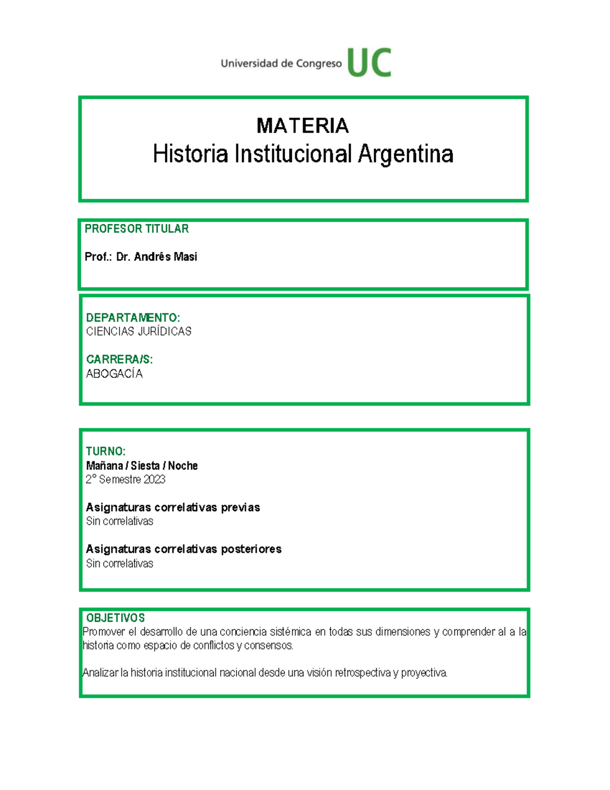 Historia Institucional Argentina - PROFESOR TITULAR Prof.: Dr. Andrés Masi DEPARTAMENTO ...
