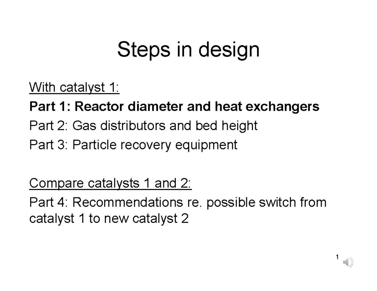 Part 1 - Scientec - Steps in design With catalyst 1: Part 1: Reactor ...