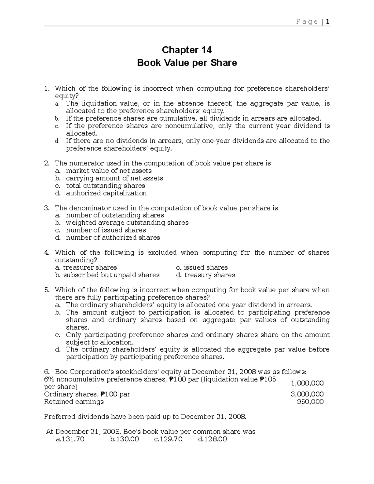 Chapter 14 BOOK Value PER Share - Chapter 14 Book Value per Share 1. Which of the following is ...