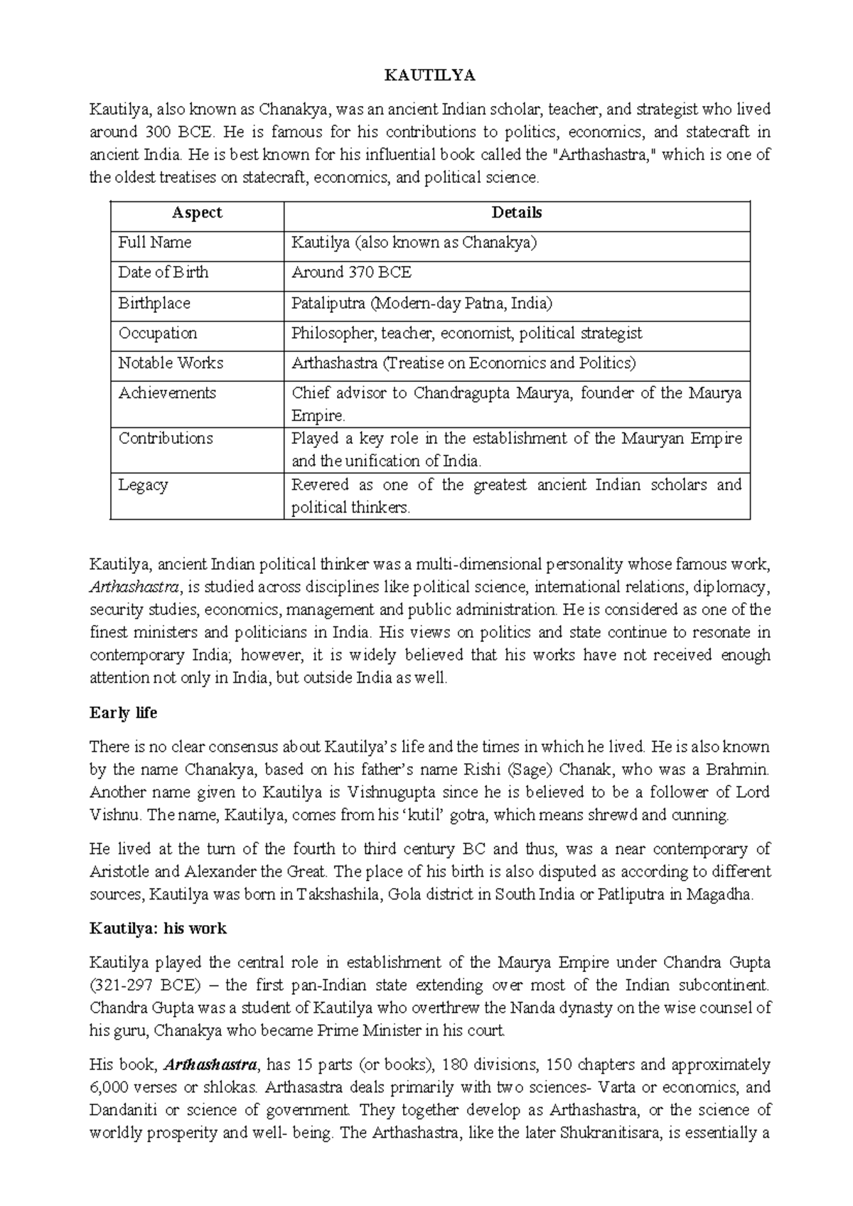 Kautilya - KAUTILYA Kautilya, also known as Chanakya, was an ancient ...
