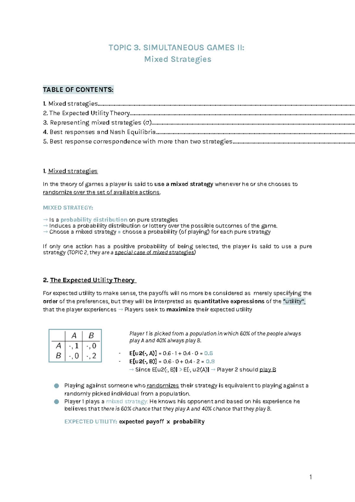 Topic 3 Simultaneous game II Mixed strategies - TOPIC 3. SIMULTANEOUS ...