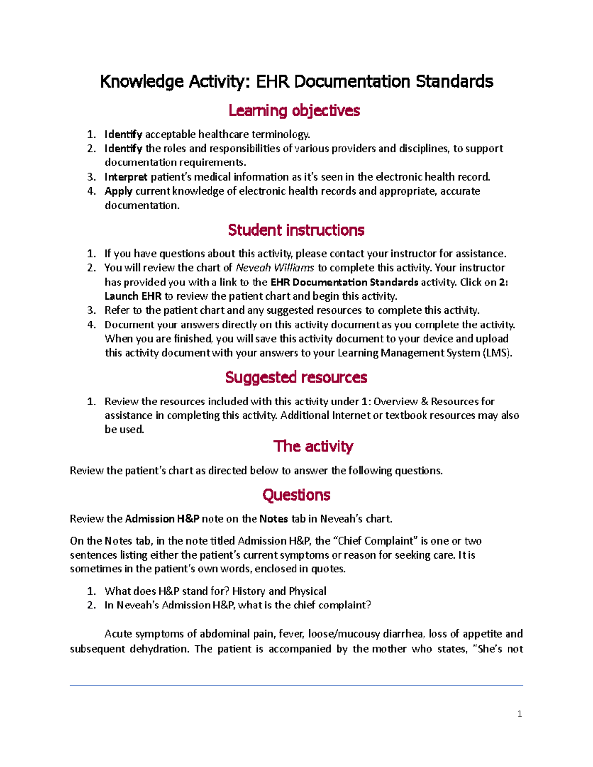 Week 3 - summary for week 3 - Knowledge Activity: EHR Documentation Standards Learning ...
