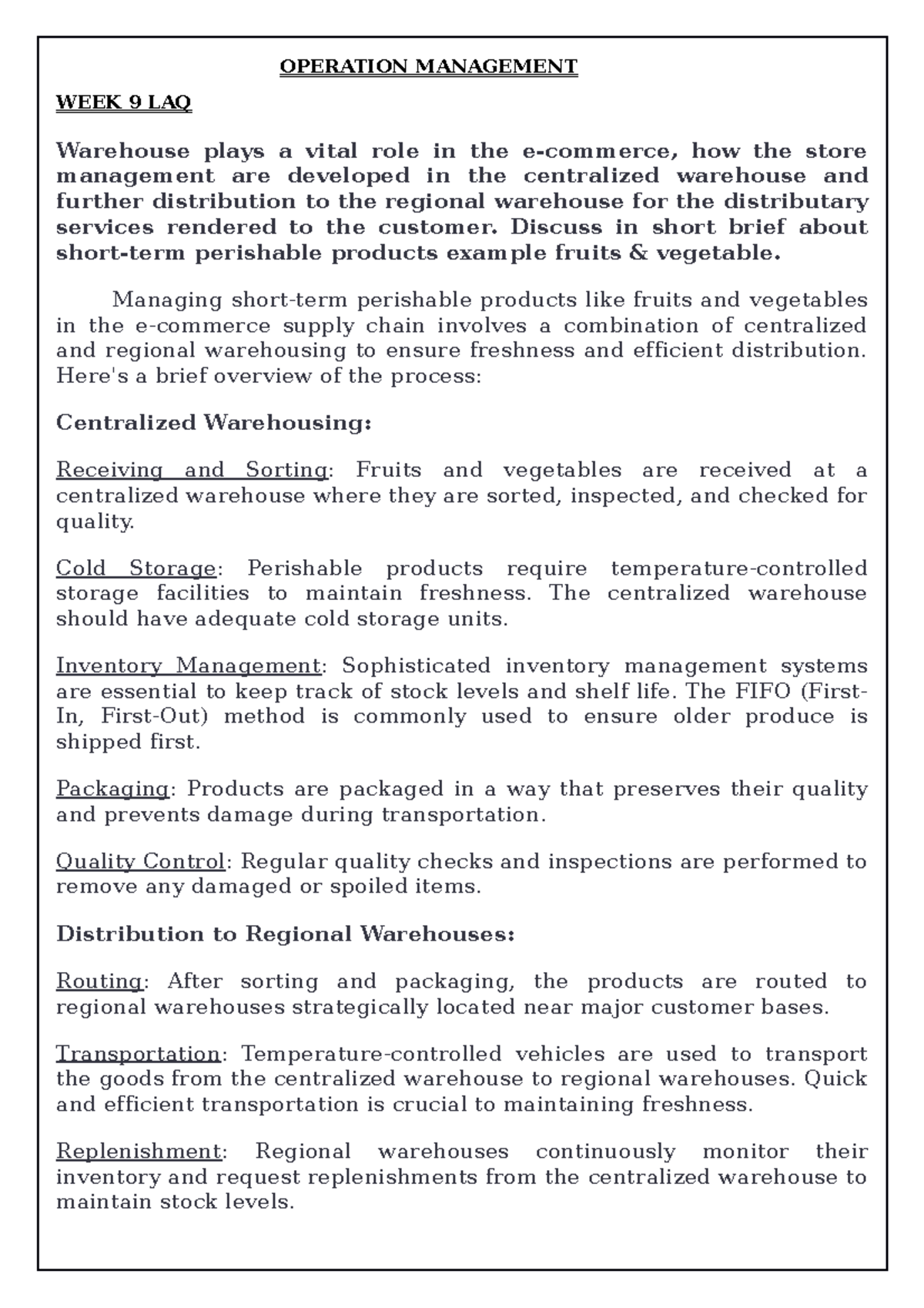 WEEK 9 OM Assign - AGSG - OPERATION MANAGEMENT WEEK 9 LAQ Warehouse ...