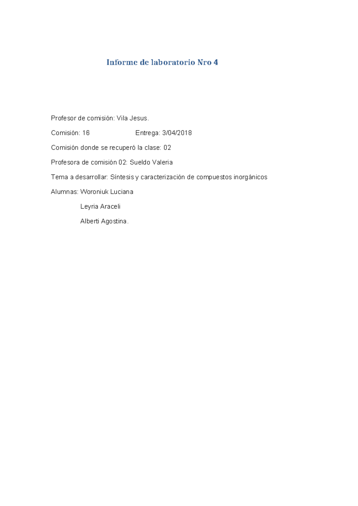 Informe de laboratorio Nro 4 - Comisión: 16 Entrega: 3/04/ Comisión ...