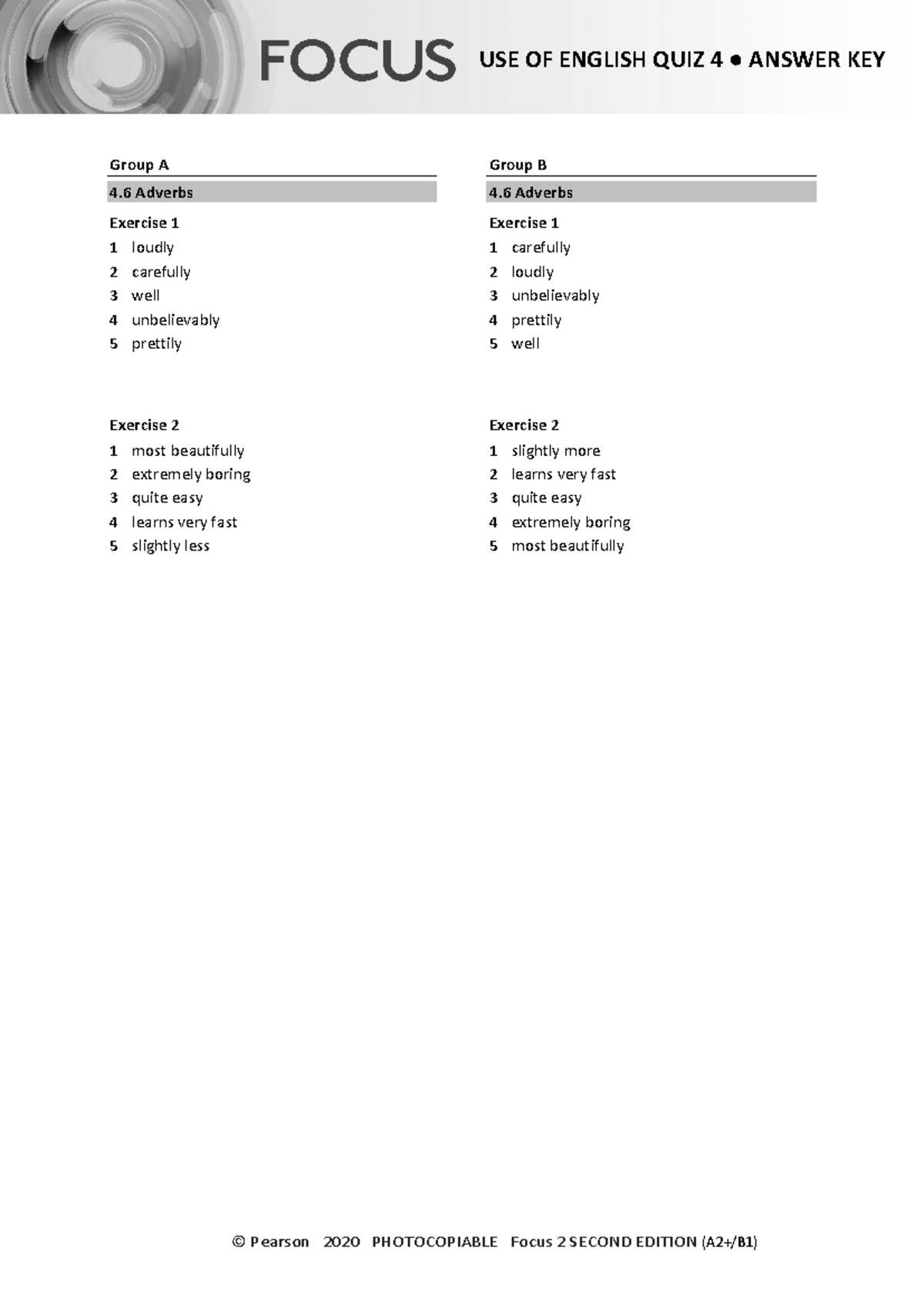 Focus 2 2E Uo E Quiz Unit4 Group A B Answers - © Pearson 2020 ...