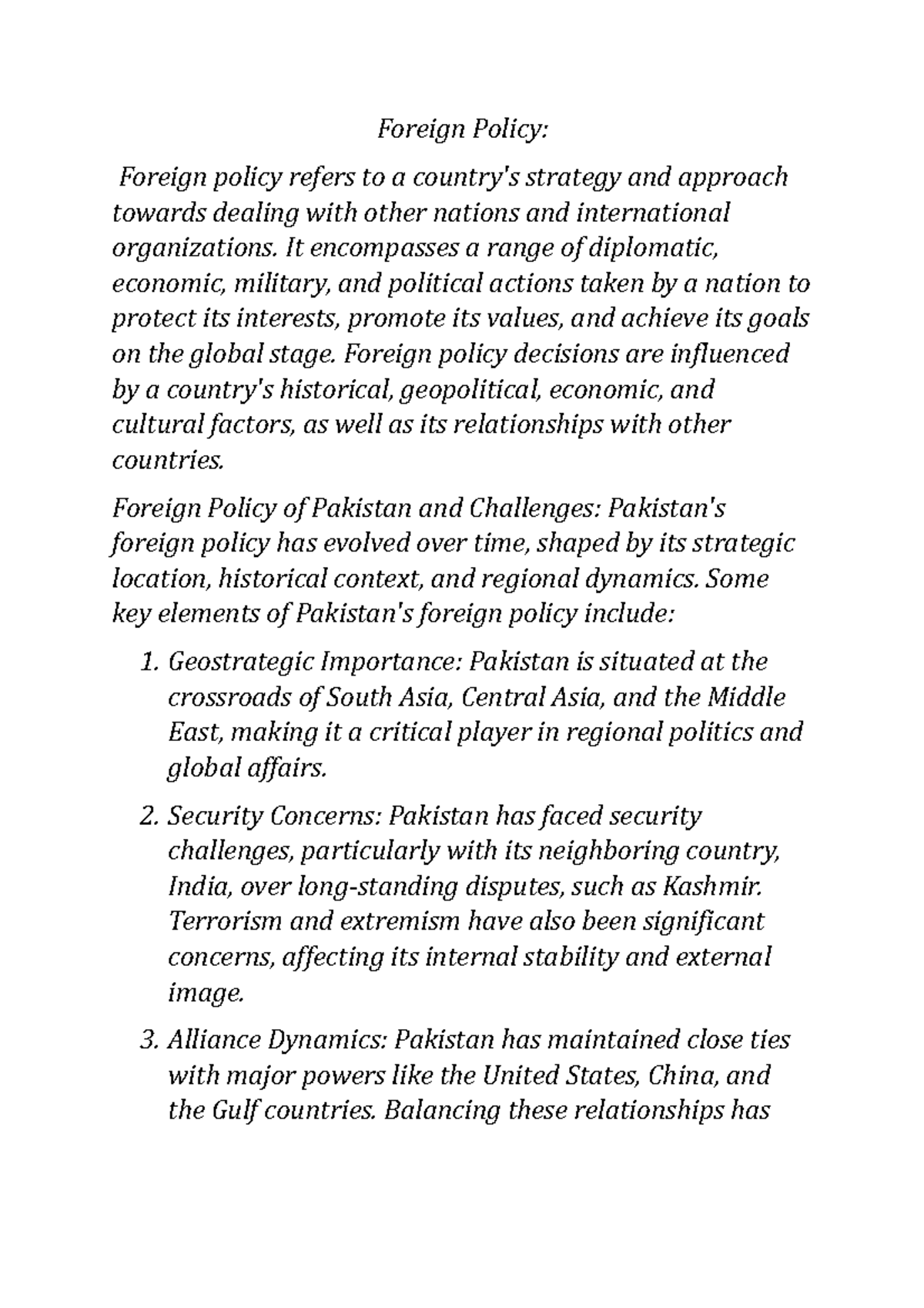 Foreign policy - Foreign Policy: Foreign policy refers to a country's ...