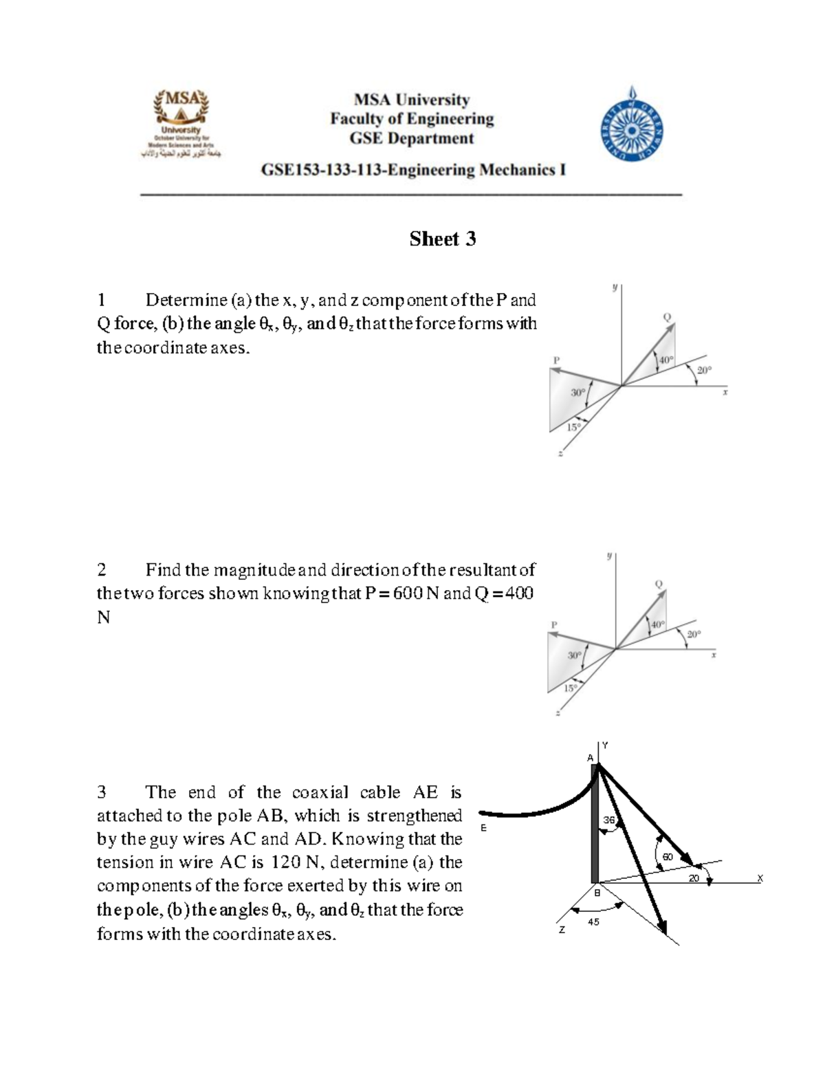 Mechanics - sheet 3 - Fall 2019 - Sheet 3 1 Determine (a) the x, y, and ...