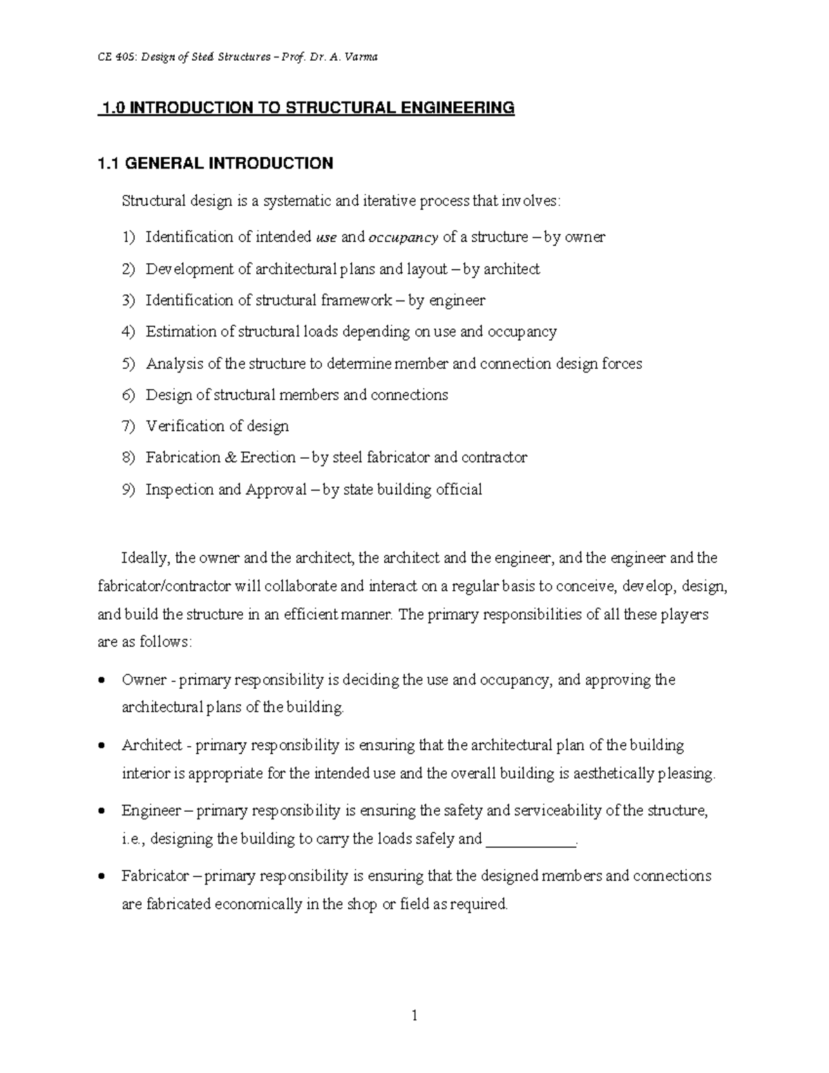 Chap1 - engineering - CE 405: Design of Steel Structures – Prof. Dr. A. Varma 1 INTRODUCTION TO ...