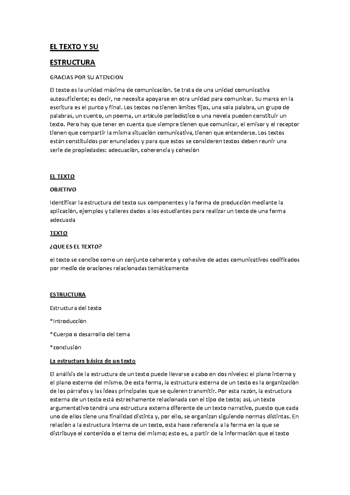 Texto Y SU Estructura - EL TEXTO Y SU ESTRUCTURA GRACIAS POR SU ...