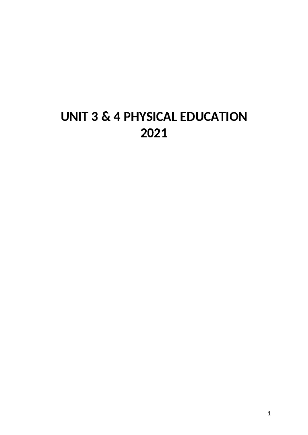 PE Notes Whole YEAR - UNIT 3 & 4 PHYSICAL EDUCATION 2021 UNIT 3 ...