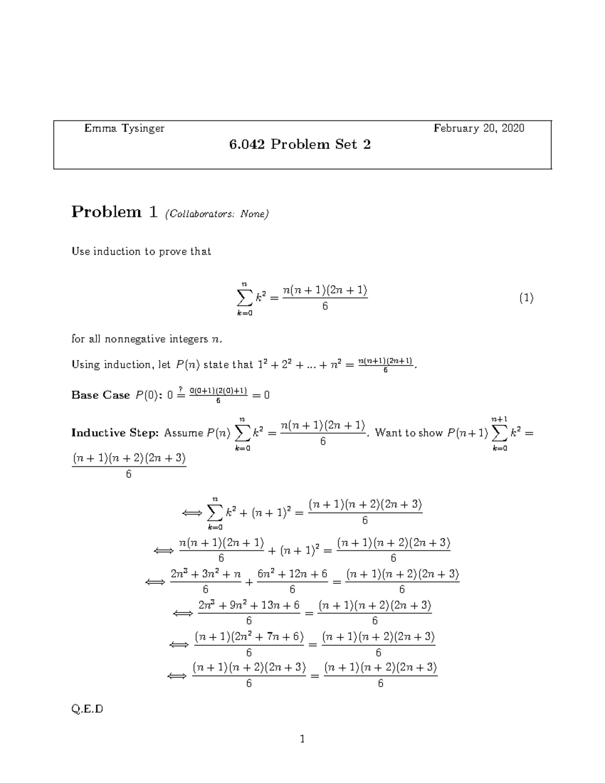 Problem Set 2 - Using induction, letP(n) state that 1 2 + 2 2 +...+n 2 ...