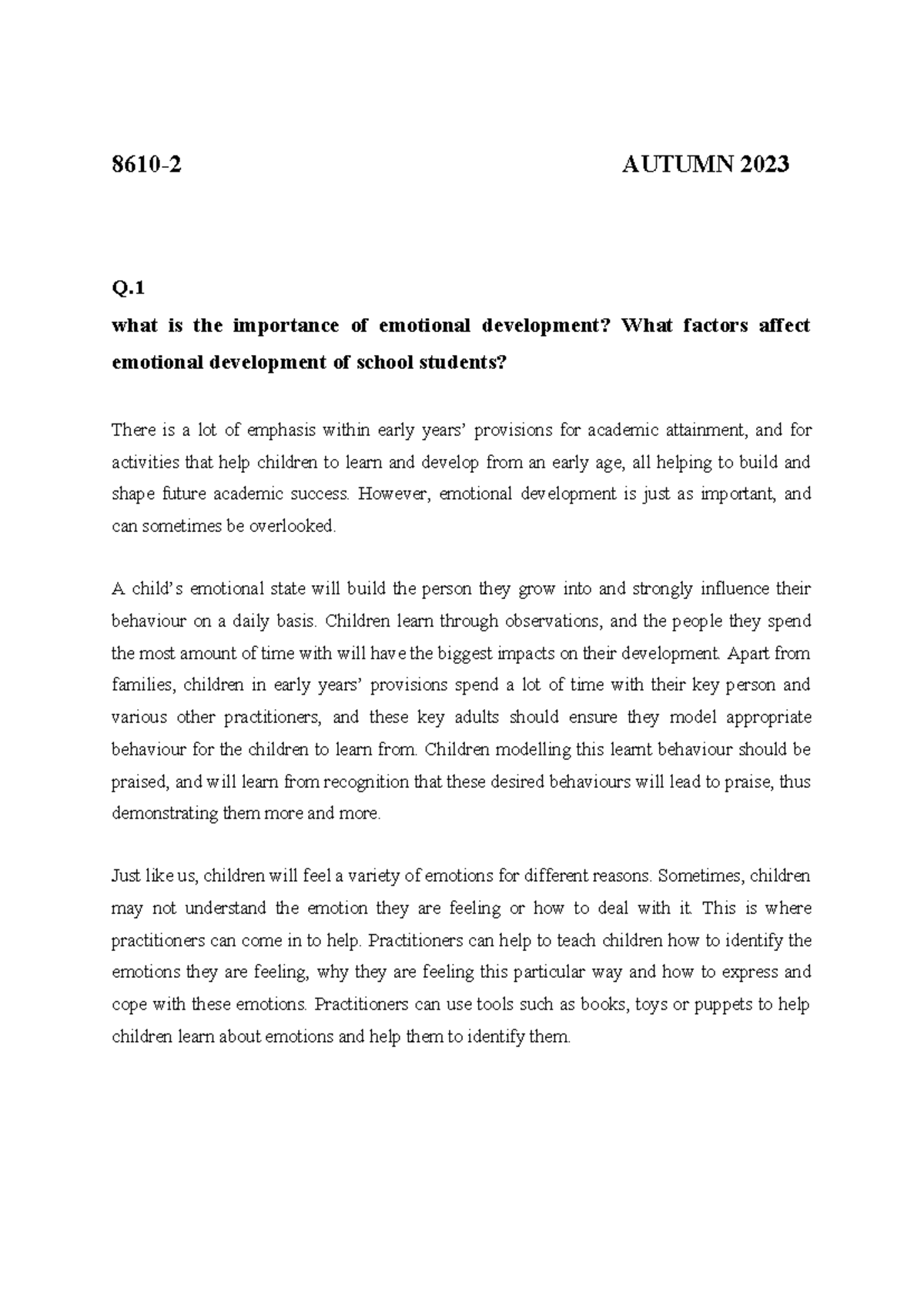 8610-2 - assignmnt - 8610-2 AUTUMN 2023 Q. what is the importance of ...