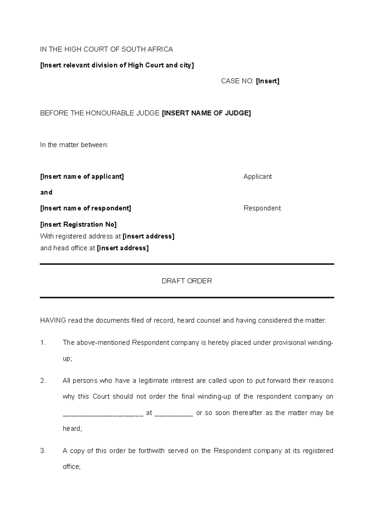 High Court voluntary winding up of a company draft order - IN THE HIGH ...