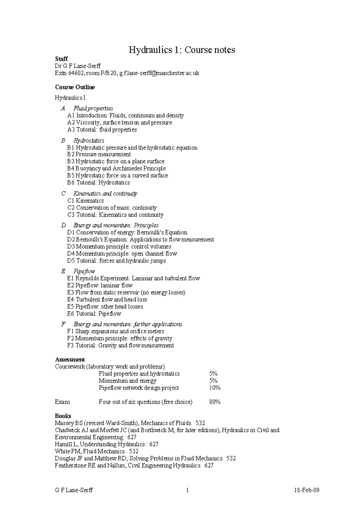 Hydraulics Notes 0809rev - Hydraulics 1: Course notes Staff Dr G F Lane ...