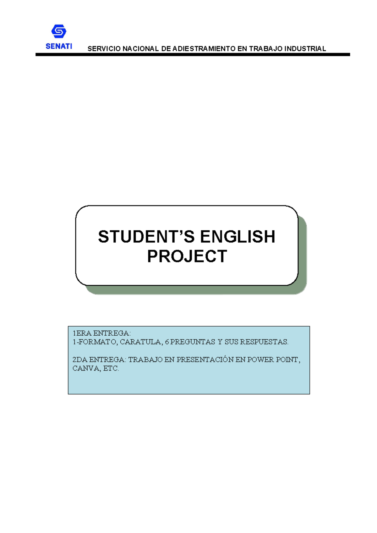 Formato Alumno Proyecto 2024 - STUDENT’S ENGLISH PROJECT SERVICIO ...