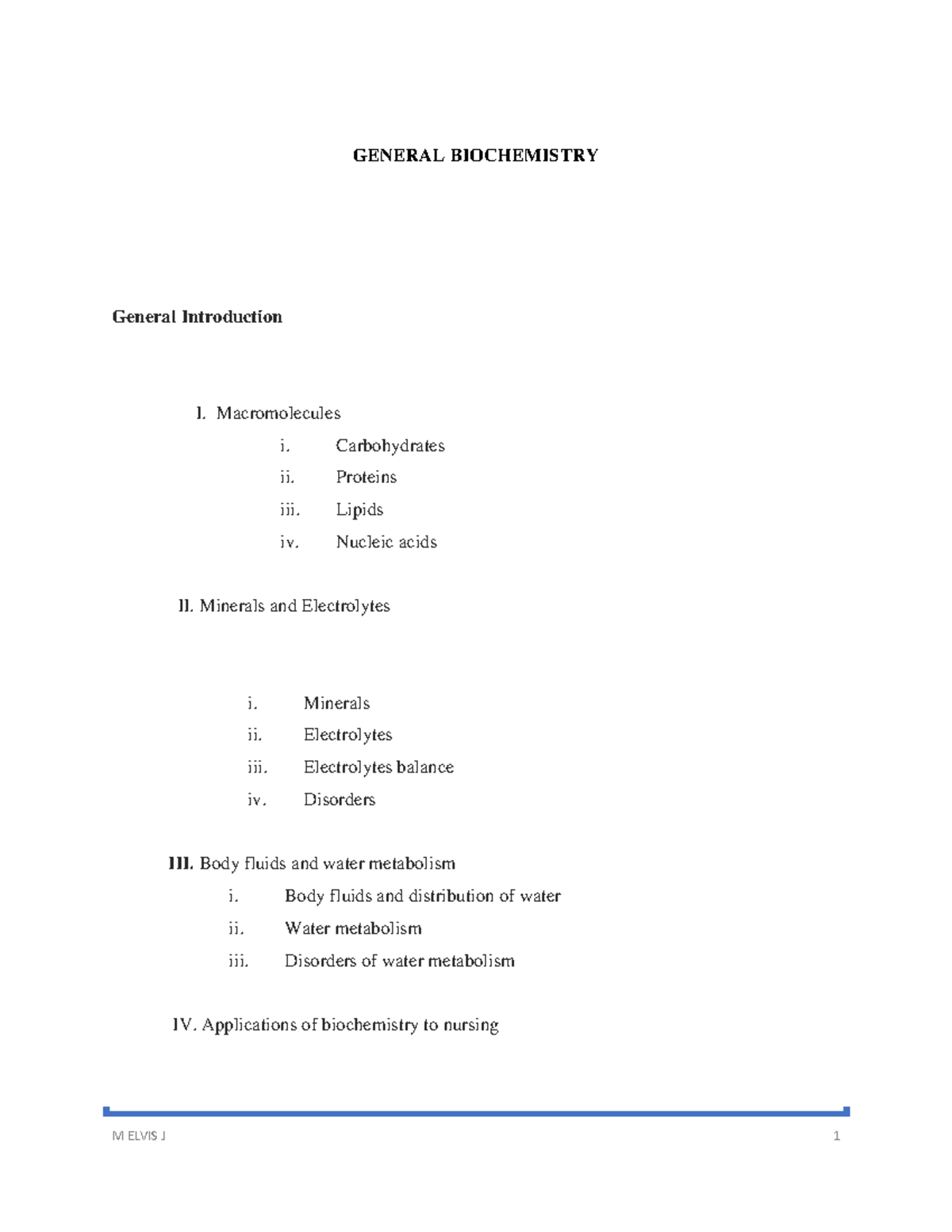 General Biochemistry -1 - GENERAL BIOCHEMISTRY General Introduction I ...