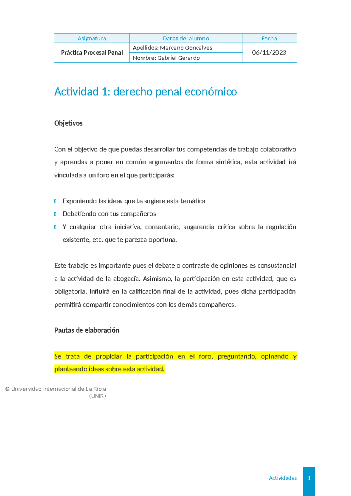 Actividad 1 Practica Procesal Penal Gabriel Marcano - © Universidad ...