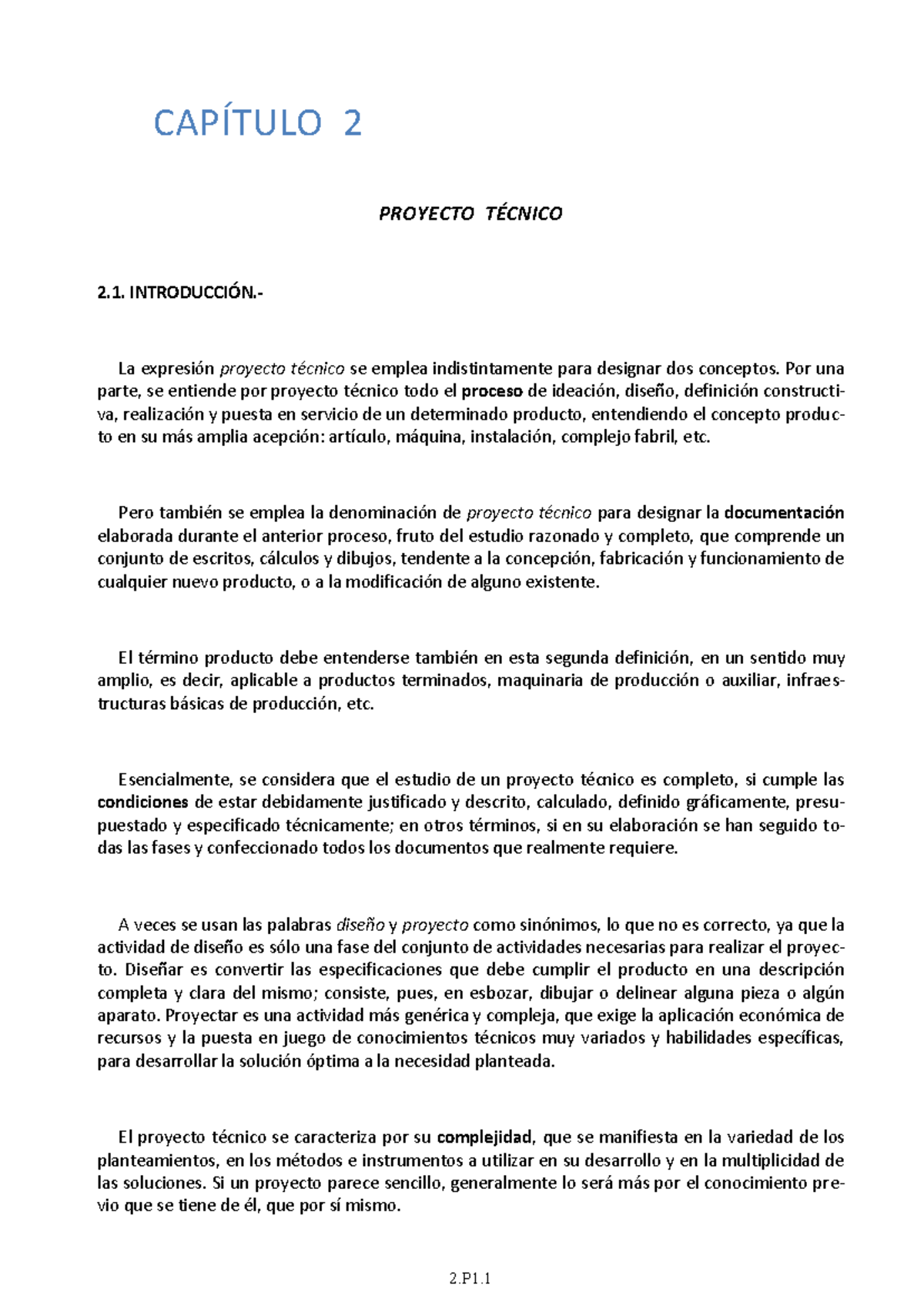 Capítulo 02 - Proyecto Técnico - CAPÍTULO 2 PROYECTO TÉCNICO 2. INTRODUCCIÓN.- La expresión ...