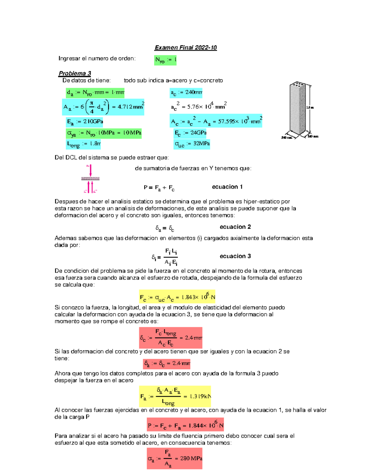 Solucionario-Eva Final A-2023-10 - Examen Final 2022- 10 Ingresar el numero de orden: Nro = 1 ...
