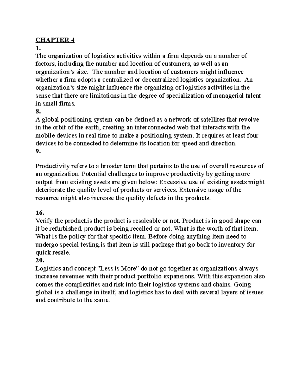 Chapter 4 logi - cahpter answer - CHAPTER 4 1. The organization of ...