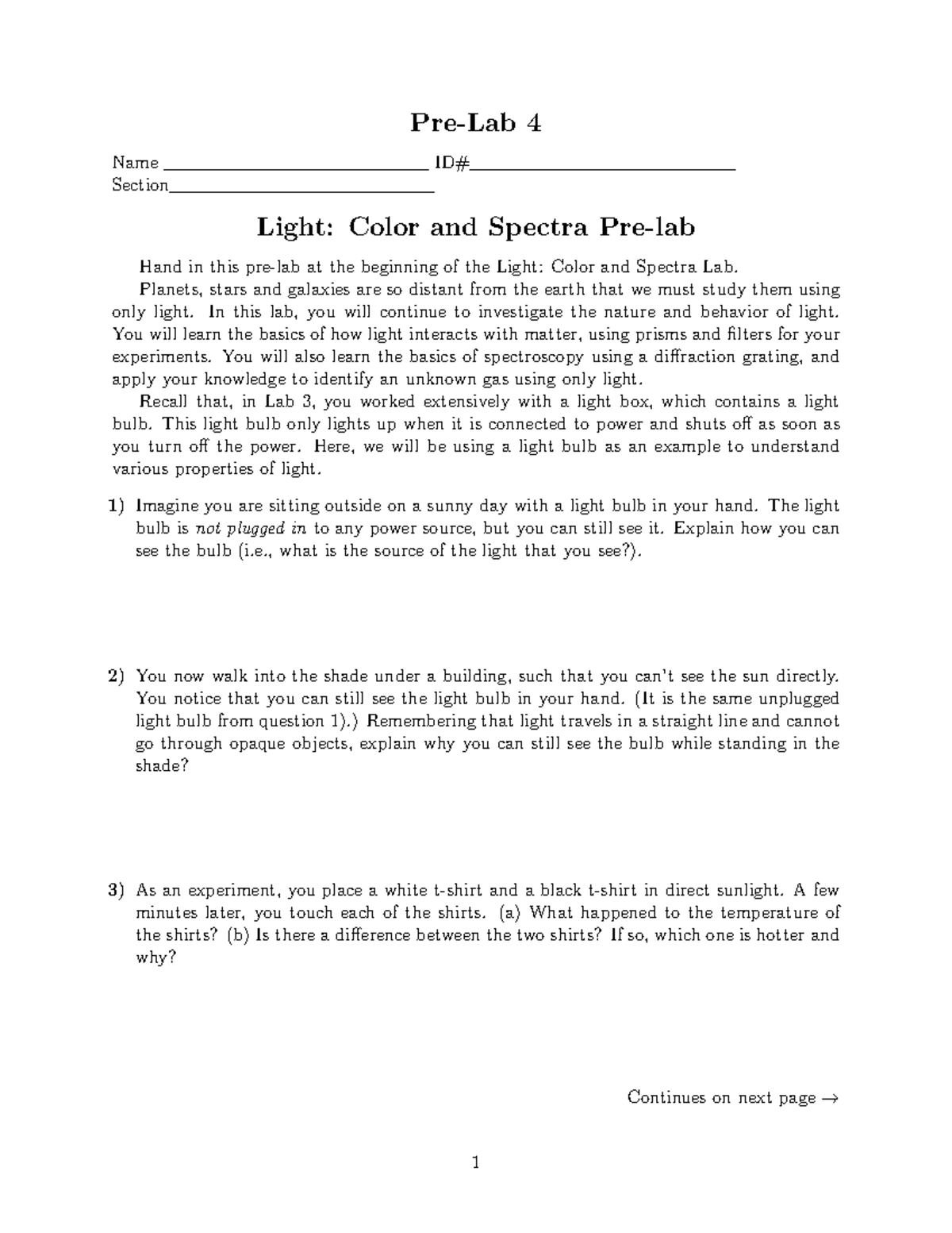Pre-lab 4 - pre-lab 4 - Pre-Lab 4 Name ID# Section Light: Color and Spectra Pre-lab Hand in this ...
