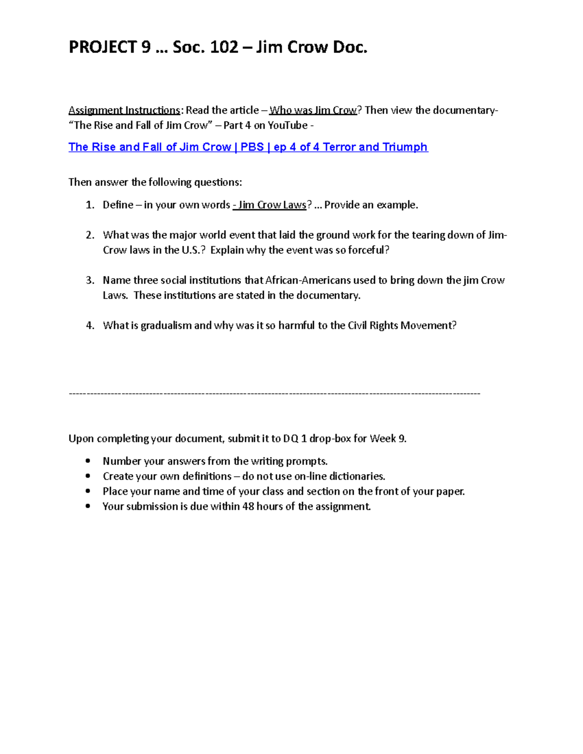 Project 9 - Jim Crow-Assign-Wksheet - PROJECT 9 Soc. 102 Jim Crow Doc ...