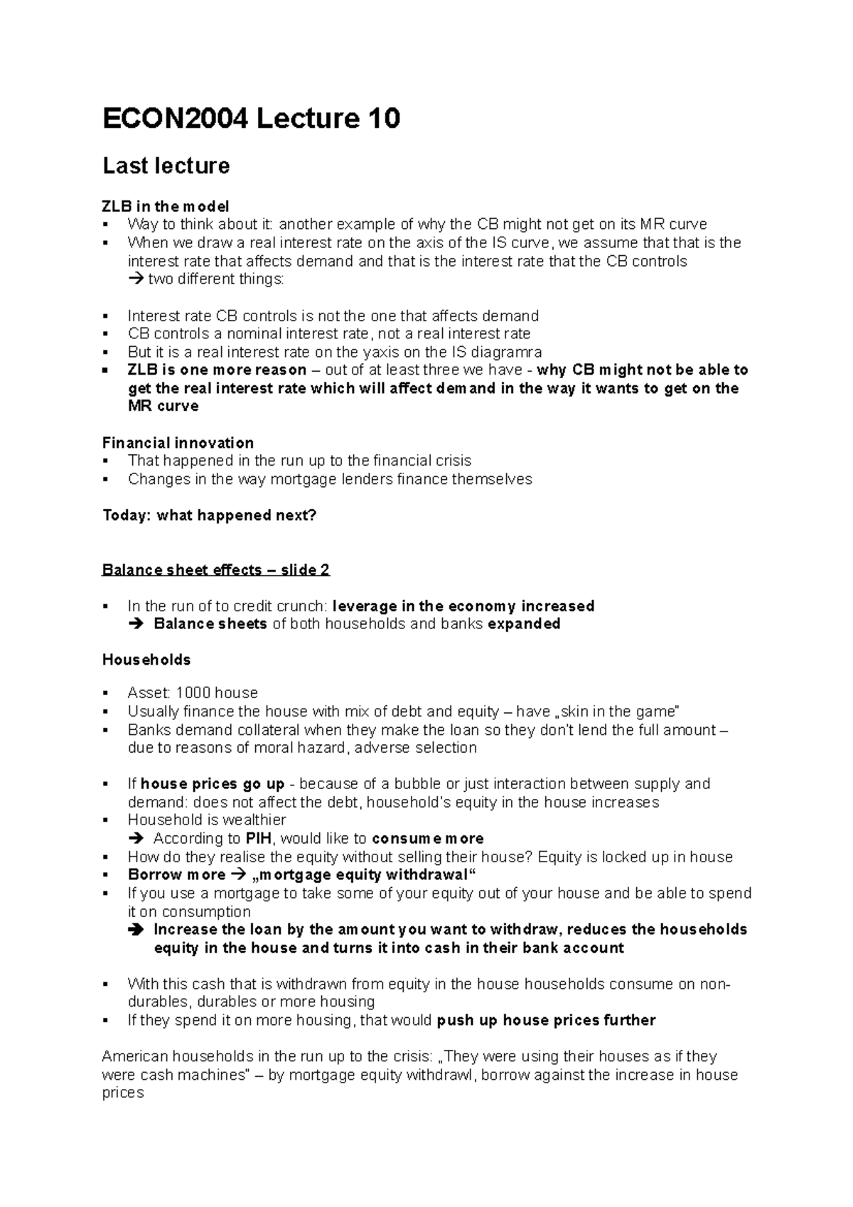 ECON2004 Term 1 Lecture 10 - ECON2004 Lecture 10 Last lecture ZLB in the model Way to think ...